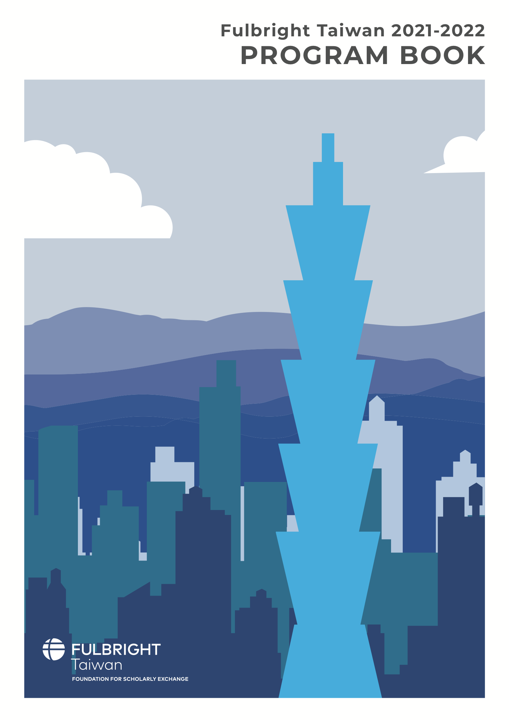 報告及手冊 – Fulbright Taiwan, Foundation for Scholarly Exchange